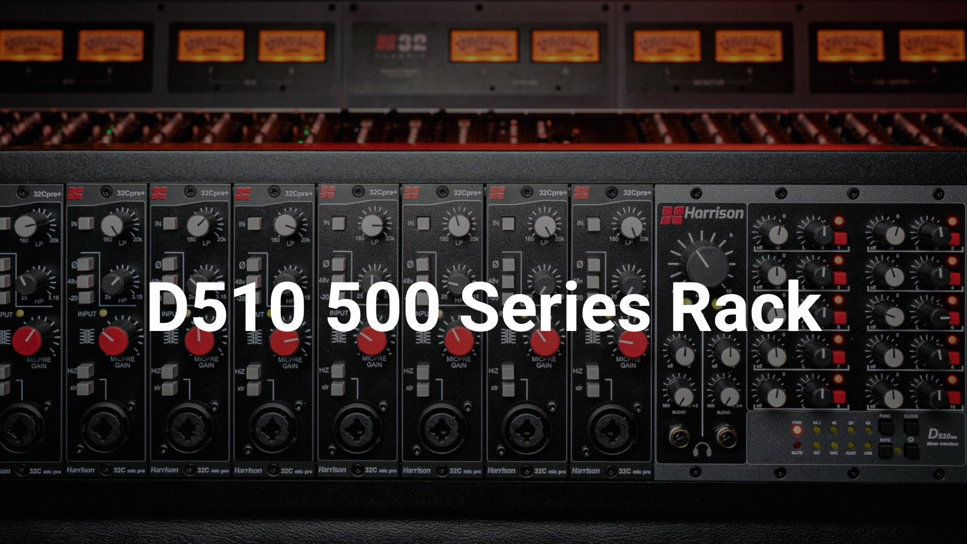 Découvrez le Harrison D510 500 Series System - Audiofanzine