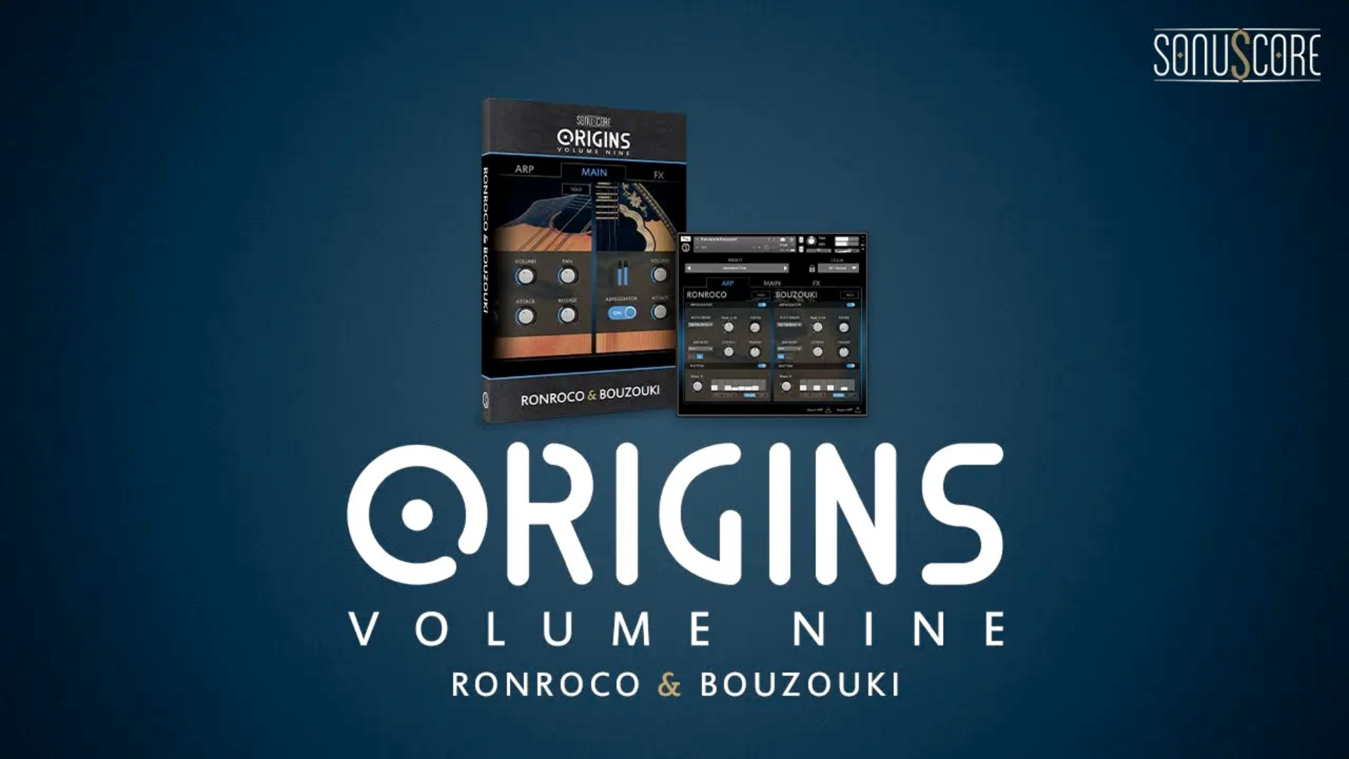 Sonuscore présente la banque de sons Origins Vol.9 - Audiofanzine