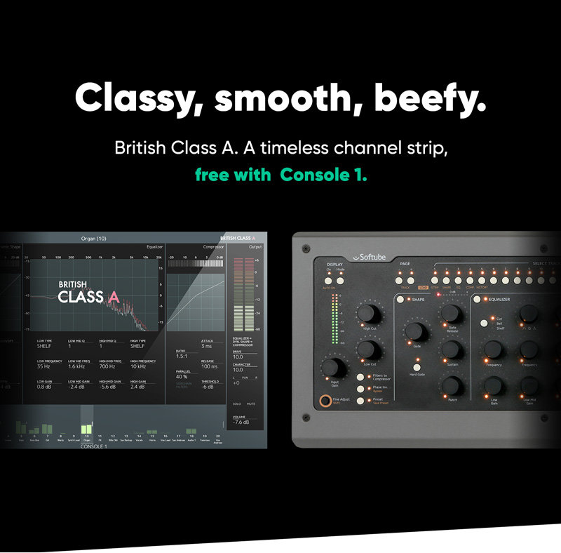 Softube vous offre le British Class A avec votre nouvelle Console 1 ...