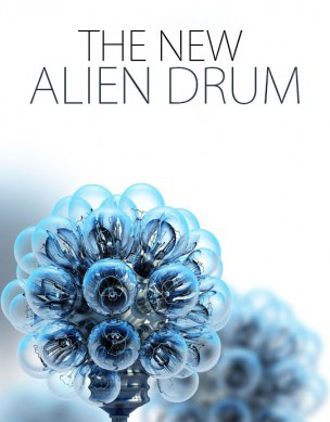The New Alien Drum - 8dio The New Alien Drum - Audiofanzine