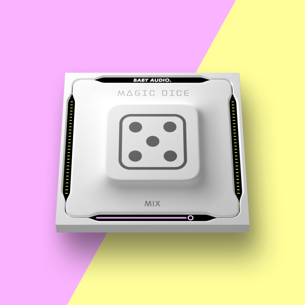Magic Dice - Baby Audio Magic Dice - Audiofanzine