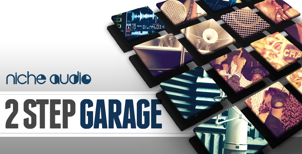 2 step garage - Niche Audio 2 step garage - Audiofanzine