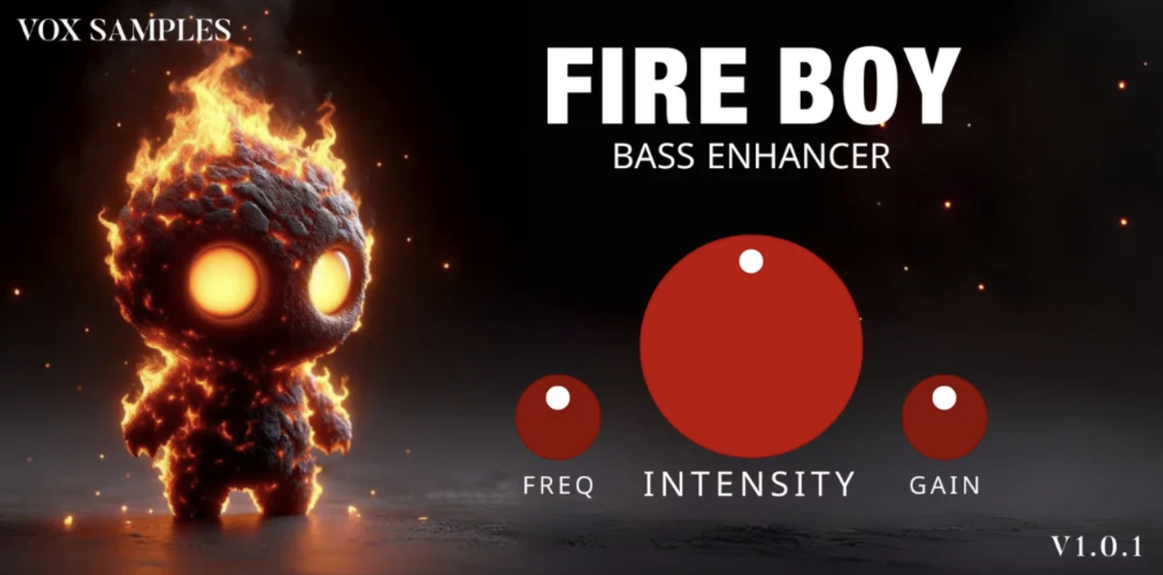 Fire Boy - Vox Samples Fire Boy - Audiofanzine