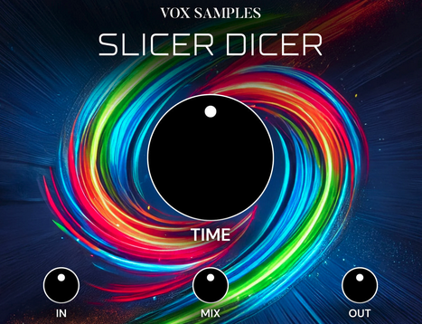 Slicer Dicer - Vox Samples Slicer Dicer - Audiofanzine